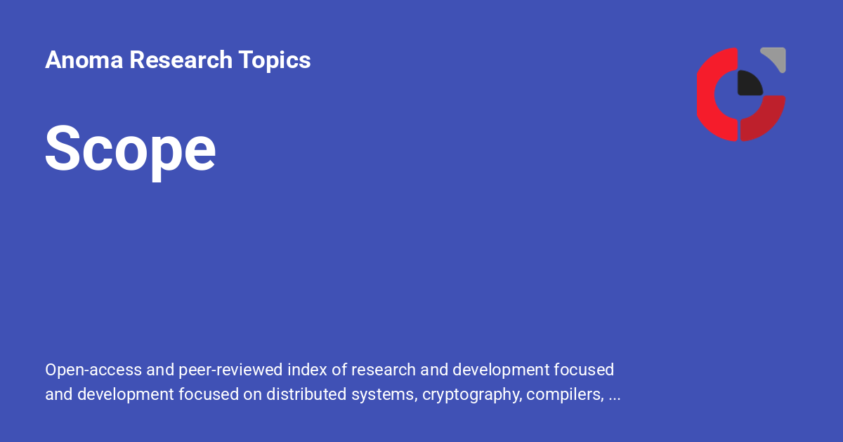 Scope - Anoma Research Topics